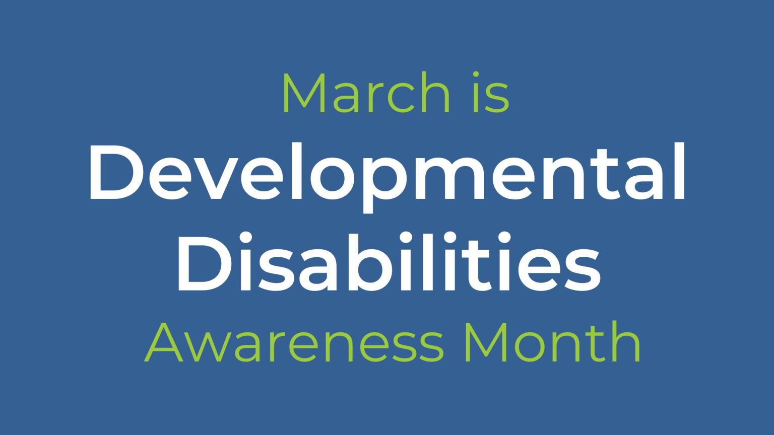 National Developmental Disabilities Awareness Month Starability